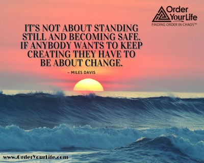 61 Quotes About Beginnings and Change - Order Your Life