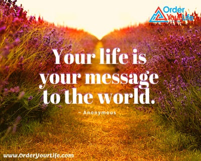 Your Message to the World: 61 Quotes About Life and Living – Order Your ...